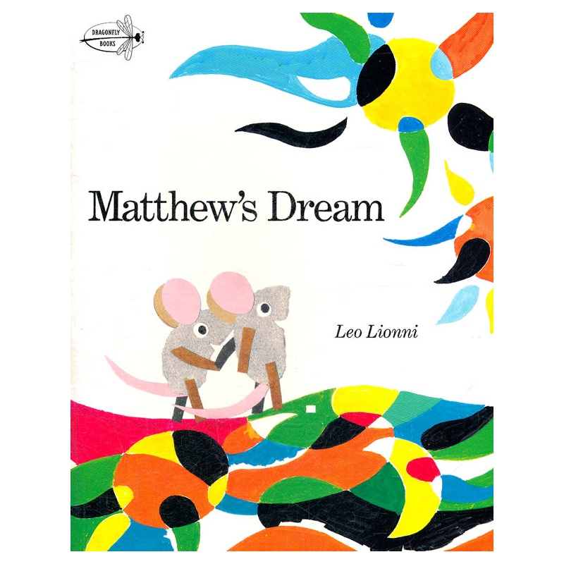 Matthew's Dream (by Leo Lionni) 玛修的梦（四度凯迪克奖得主李欧·李奥尼代表作） 9780679873181 ...